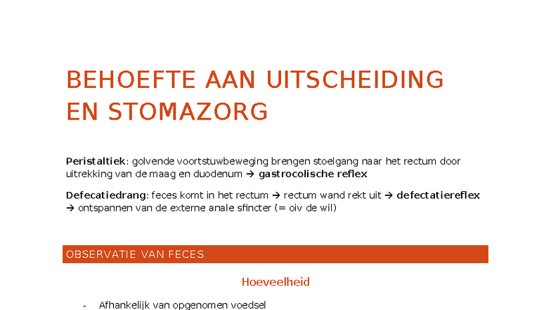 Behoefte aan Uitscheiding en Stomazorg: Observaties en Behandelingen ...