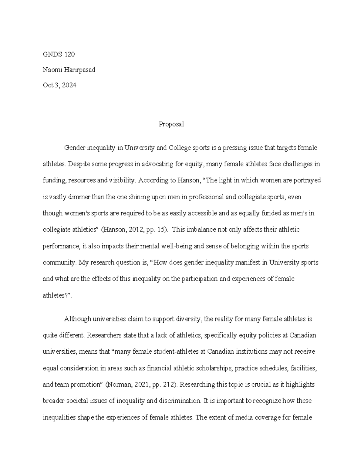 GNDS 120 proposal - GNDS 120 Naomi Harirpasad Oct 3, 2024 Proposal ...