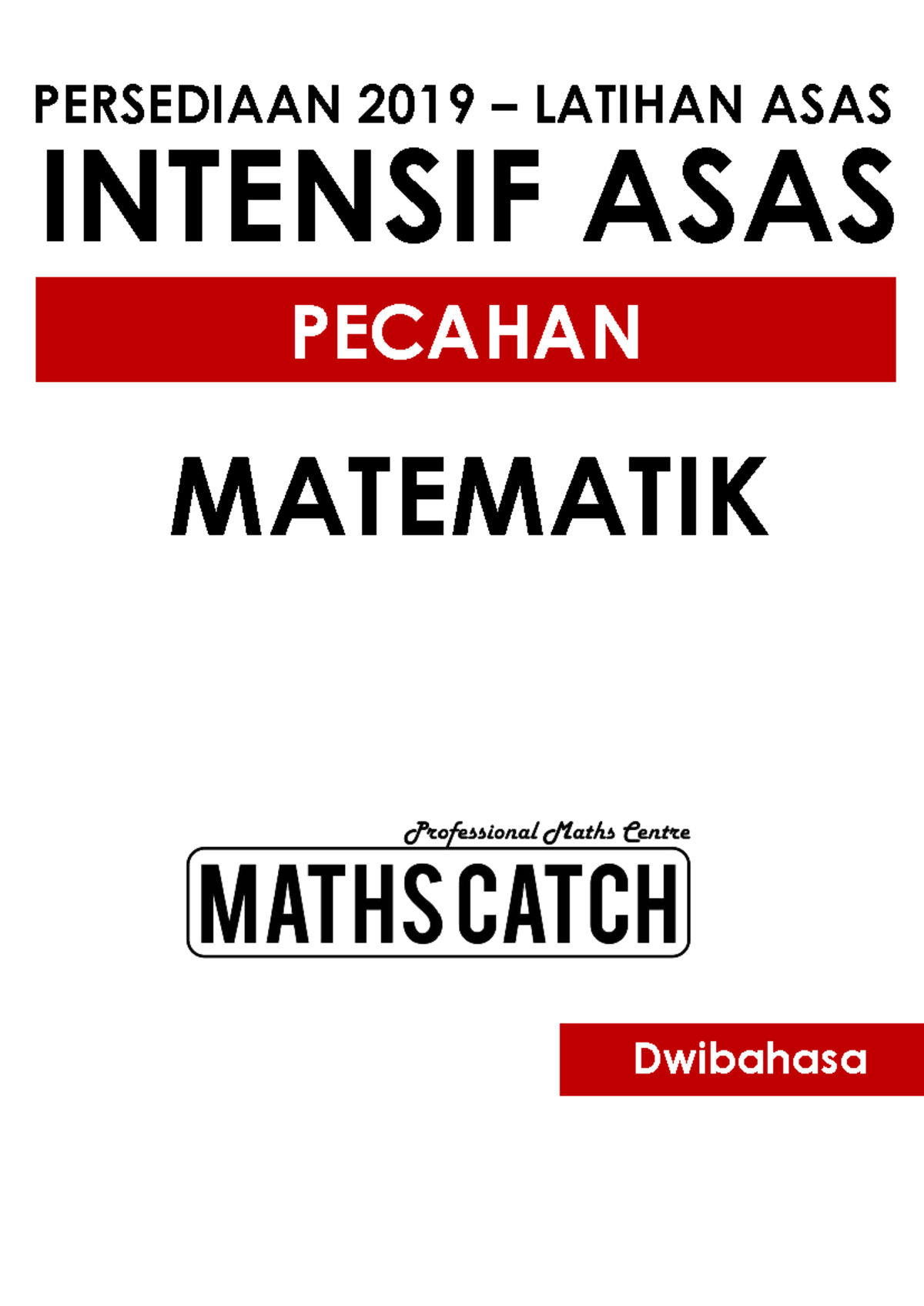 MATHS Catch 2019: Asas Pecahan Latihan Tahun 6 - Studocu