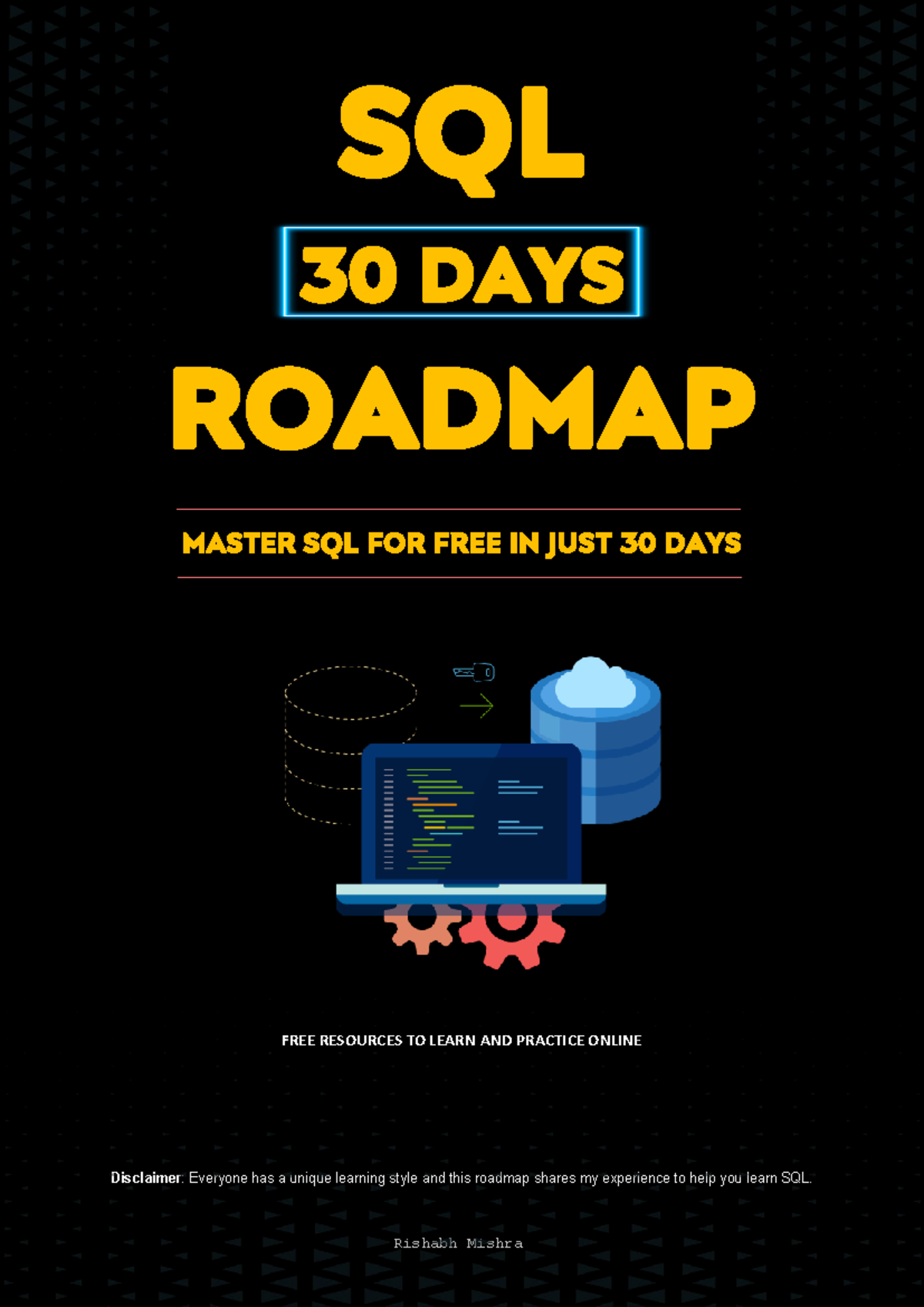 Learn SQL for FREE 30 Days Roadmap by Rishabh Mishra - SQL 30 DAYS ...