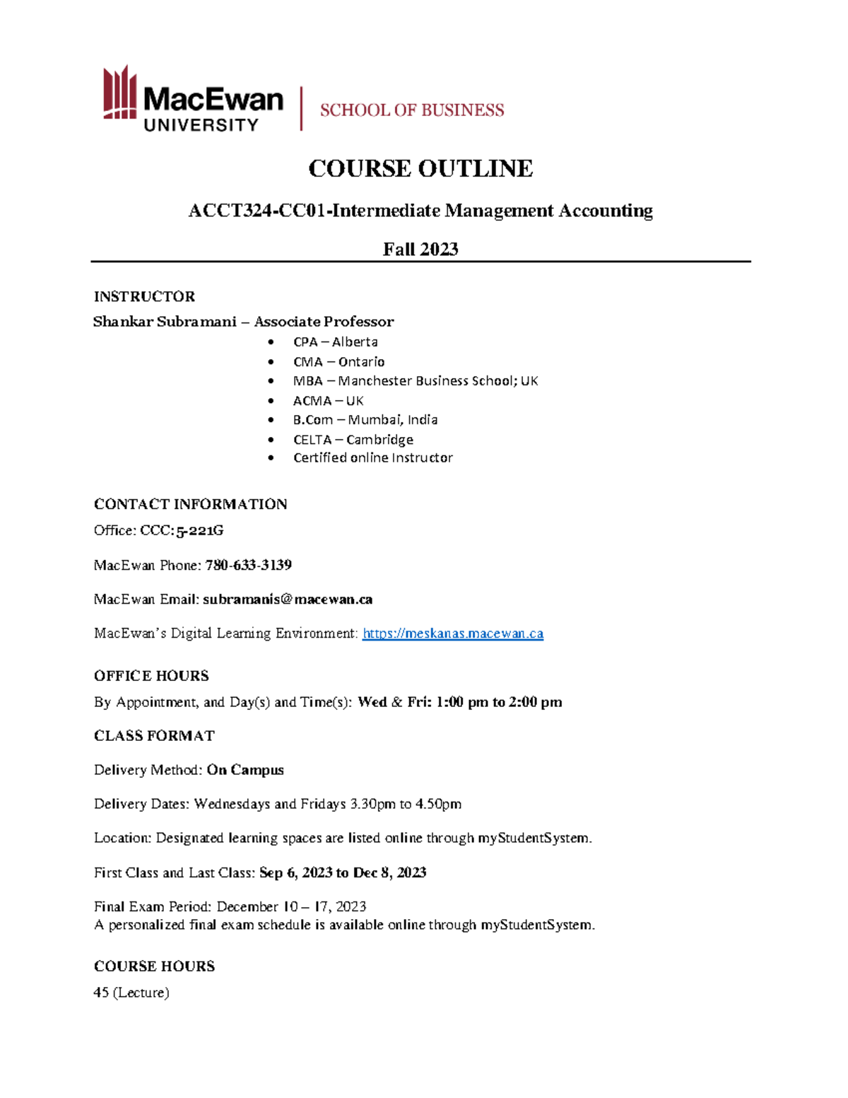 Intermediate Management Accounting Course Outline ACCT 324 Fall 2023 ...
