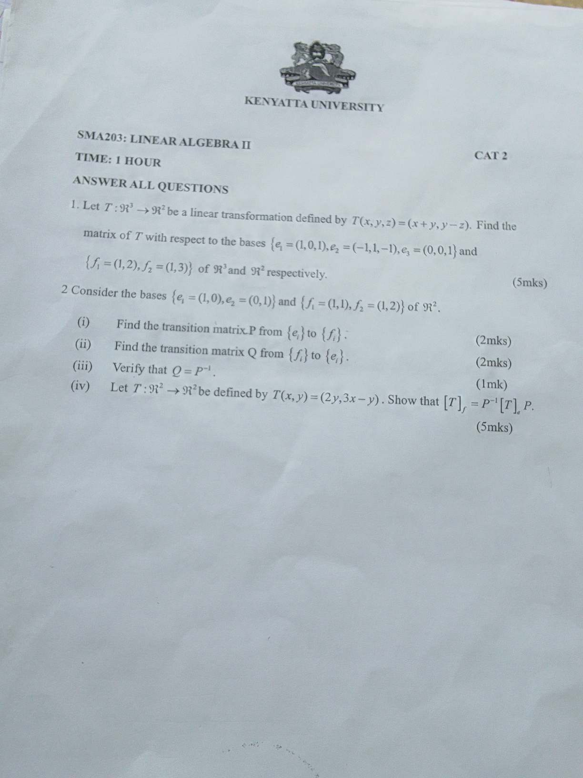 SMA203: Linear Algebra II CAT 2 Exam Questions and Solutions - Studocu