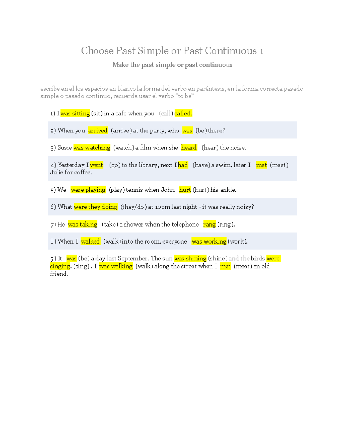 Quizz 3 - ingles 2 - Choose Past Simple or Past Continuous 1 Make the ...