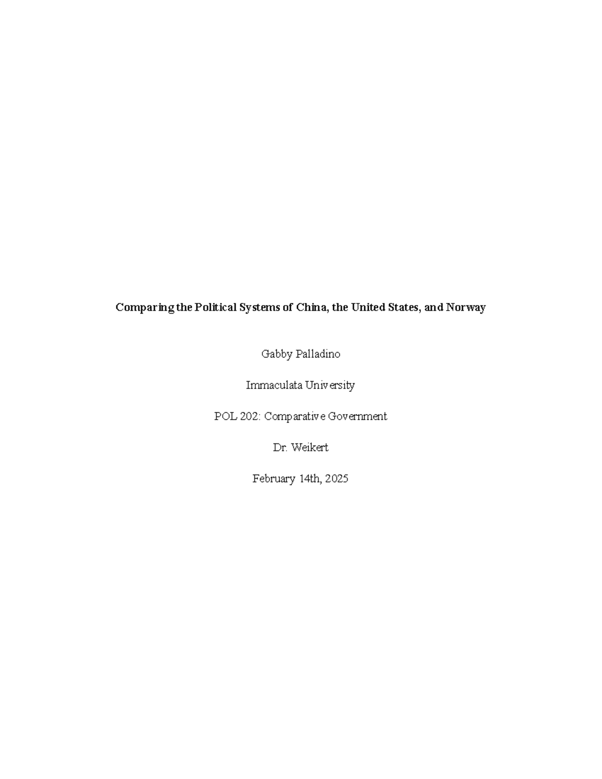 Comparative Political Systems: China, USA & Norway (POL 202) Analysis ...