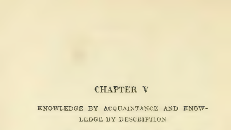 Unit 2: Acquaintance and Description in Knowledge - Bertrand Russell ...