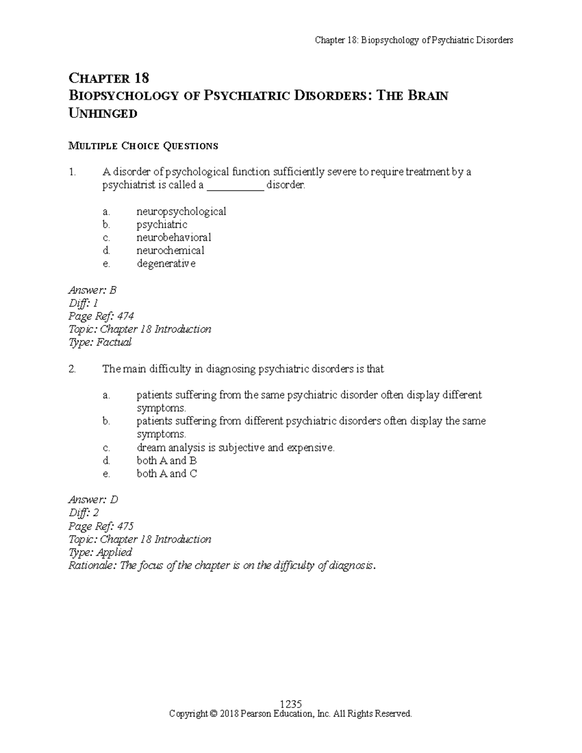 Pinel TB 18 - Chapter 18 Problem sets with Solutions - CHAPTER 18 BIOPSYCHOLOGY OF PSYCHIATRIC ...
