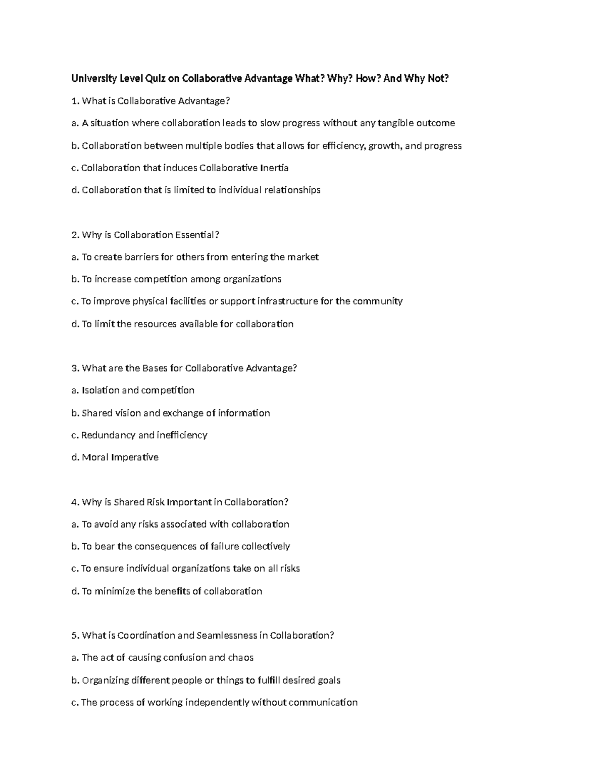 University Level Quiz on Collaborative Advantage - A situation where ...