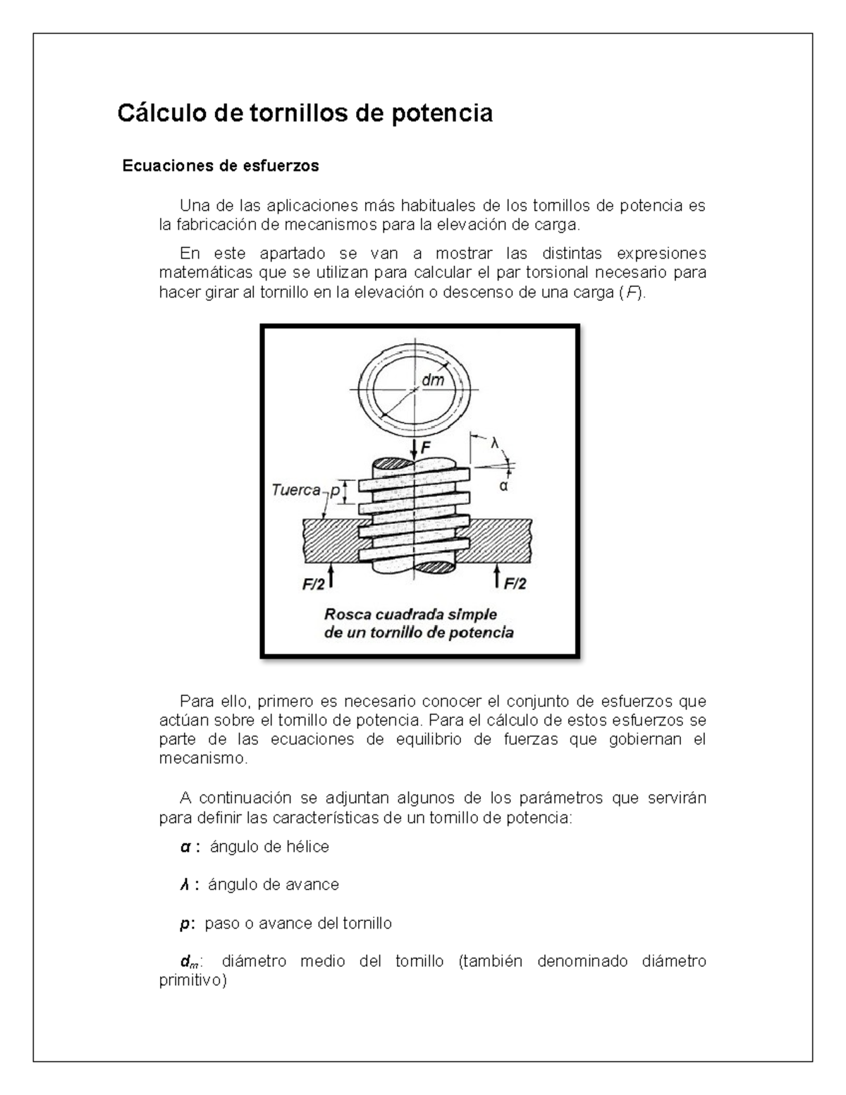 Cálculo de Tornillos de Potencia: Ecuaciones y Aplicaciones - Studocu