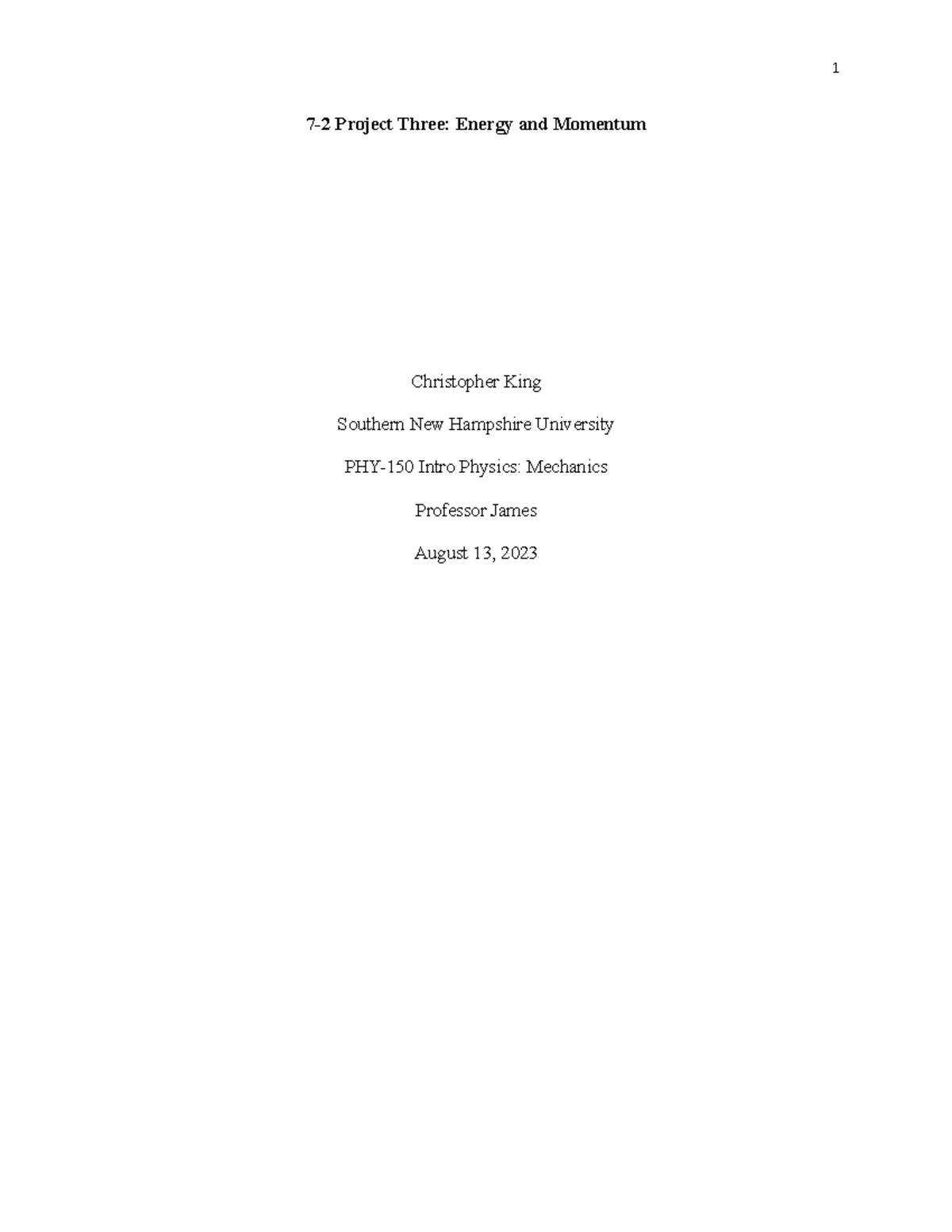 PHY 150 Project 3: Exploring Energy and Momentum in Roller Coasters - Studocu