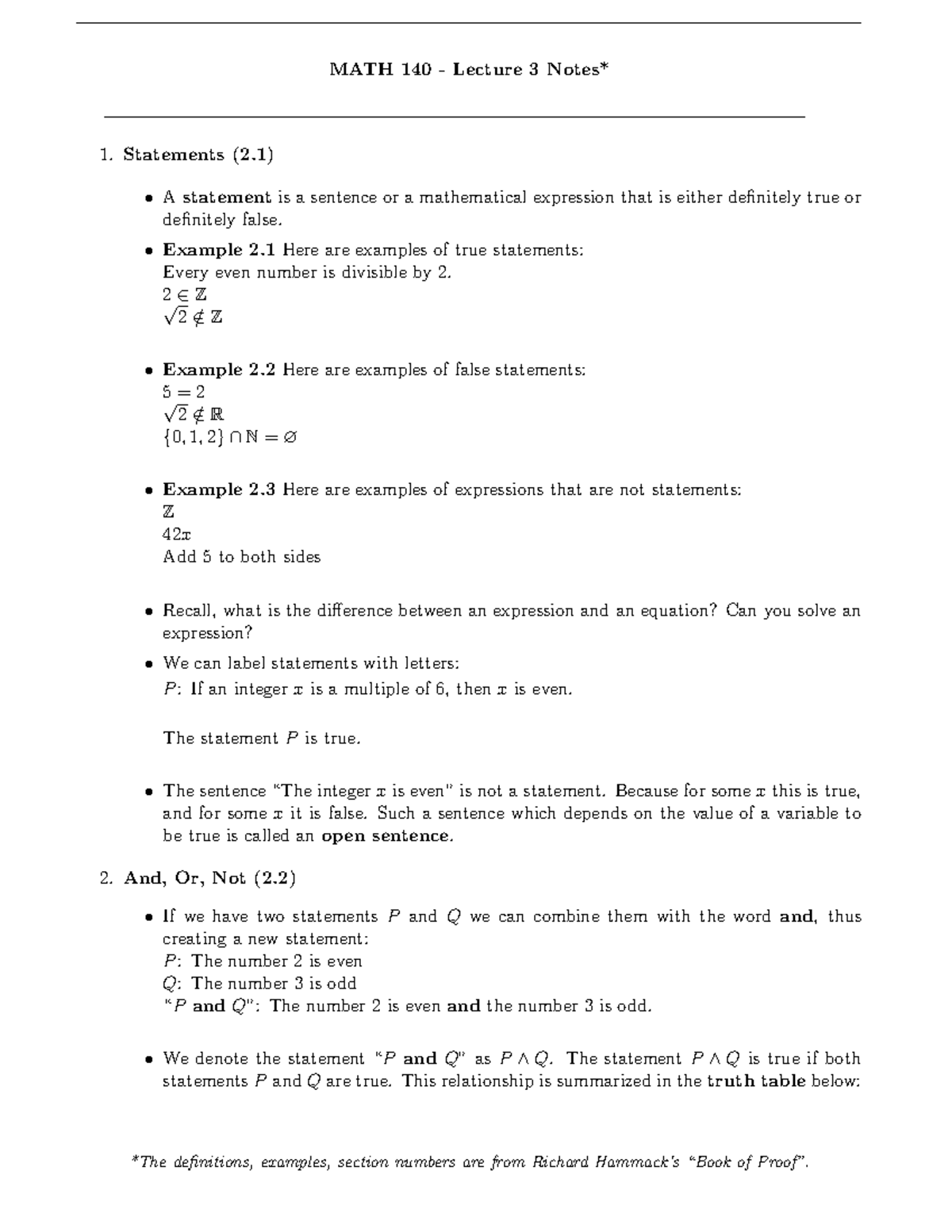 MATH 140 - Notes III - MATH 140 - Lecture 3 Notes* Statements (2) A ...