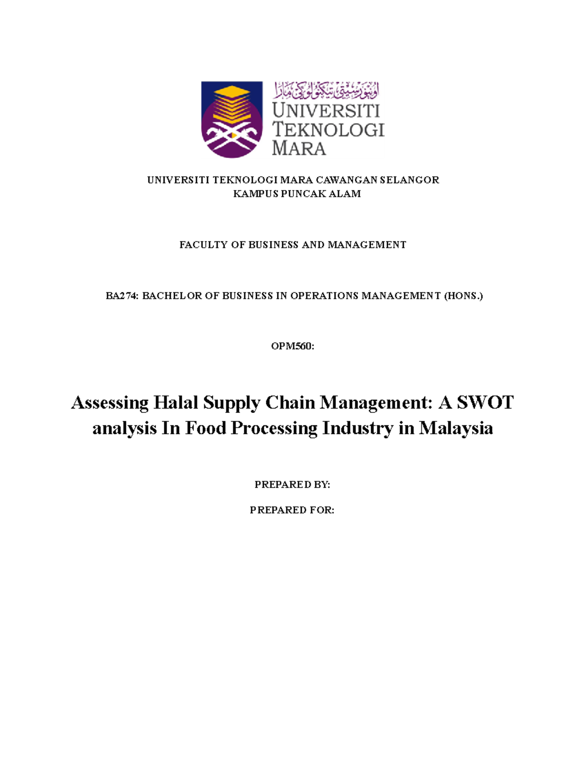 OPM560: SWOT Analysis of Halal Supply Chain Management in Food ...