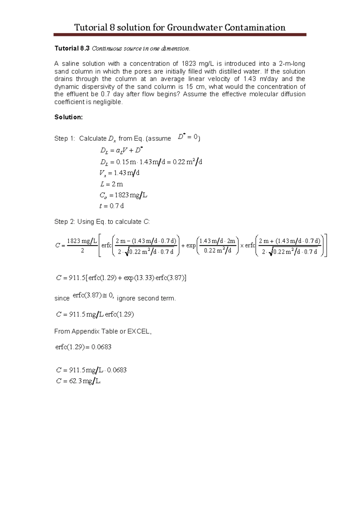 Tutorial Solution Chapter 7 Week 6 - Tutorial 5 solution for Well Hydraulics (2) Tutorial 7. The ...