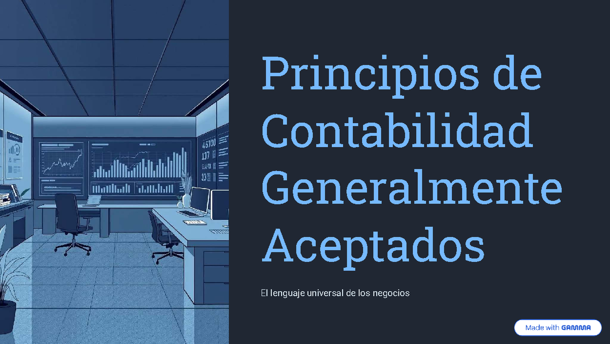 PCGA: Principios de Contabilidad Generalmente Aceptados y su Impacto ...