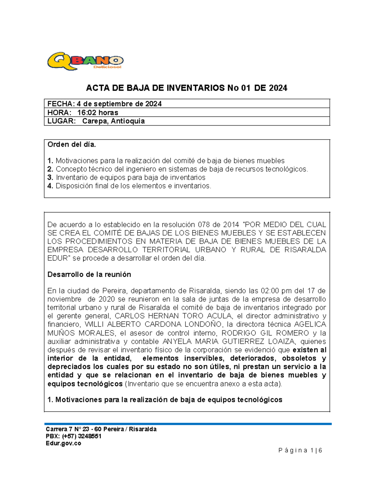 ACTA DE BAJA DE Bienes - Actas - ACTA DE BAJA DE INVENTARIOS No 01 DE 2024 FECHA: 4 de ...