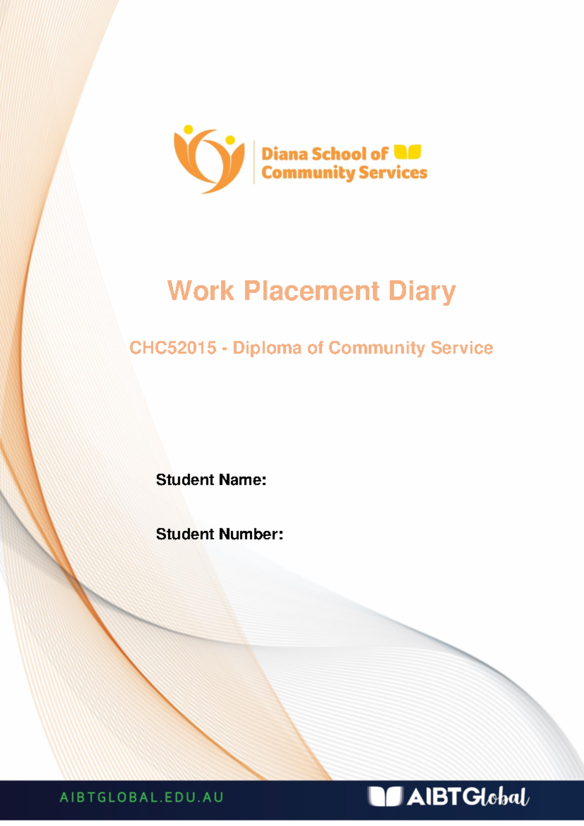 Work Placement Diary for CHC52015 Diploma of Community Services - Studocu