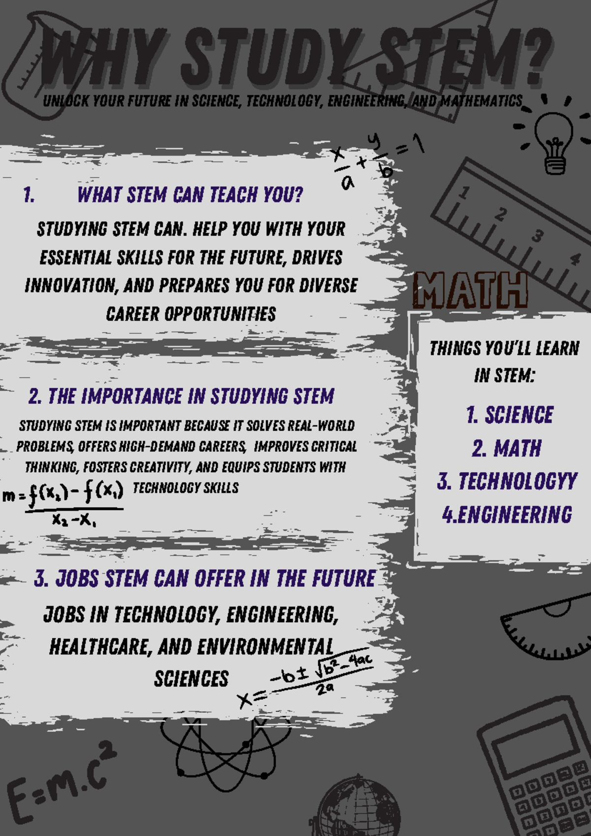 why study stem? - WHY STUDY STEM?WHY STUDY STEM? Things you’ll learn in ...