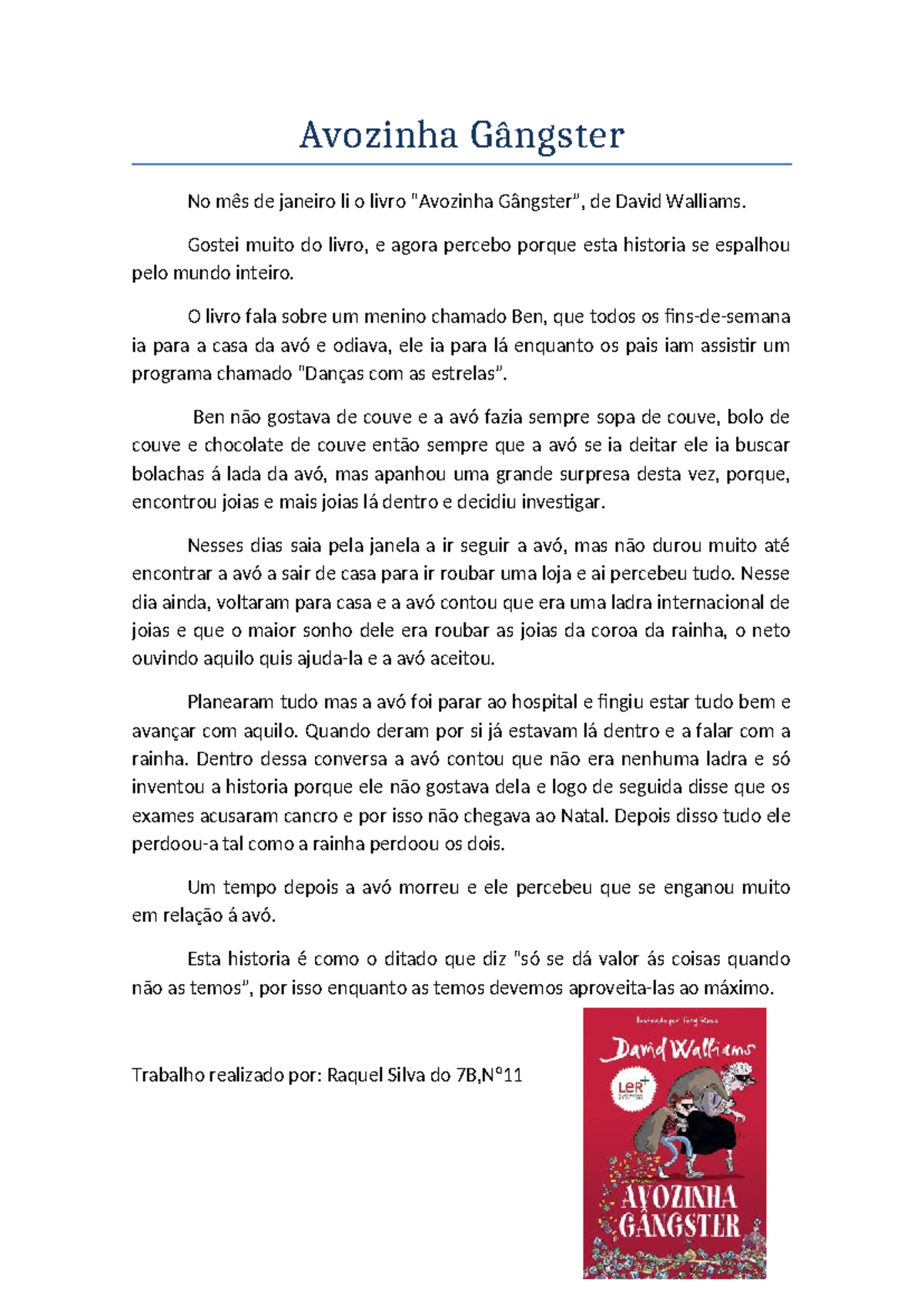 Avozinha Gângster - Resumo do Livro de David Walliams - Studocu