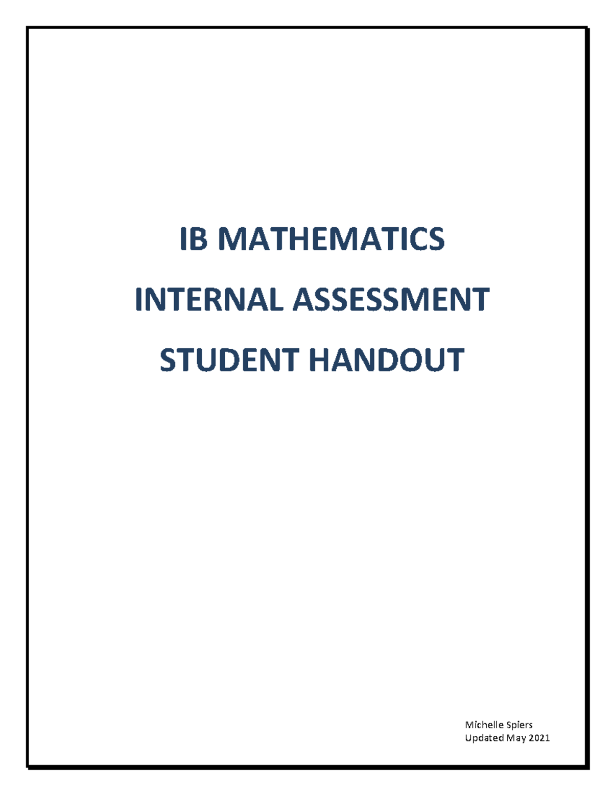 IB Math Internal Assessment Student Handout Guide (Updated May 2021 ...