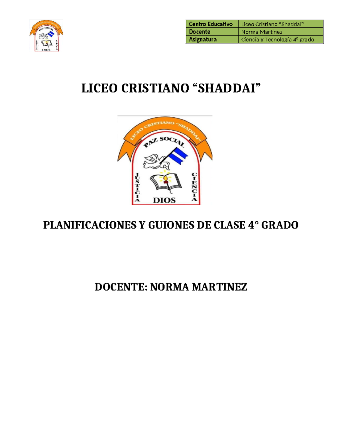 Guiones de Clase de Ciencia y Tecnología - LICEO CRISTIANO - Studocu