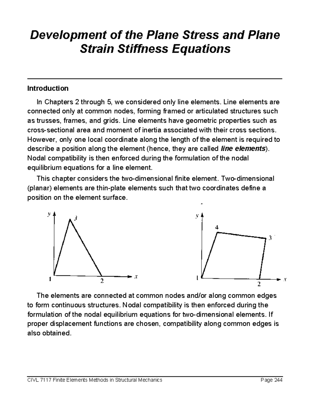 CIVL 7117 Final Exam Notes on Plane Stress and Strain Stiffness ...