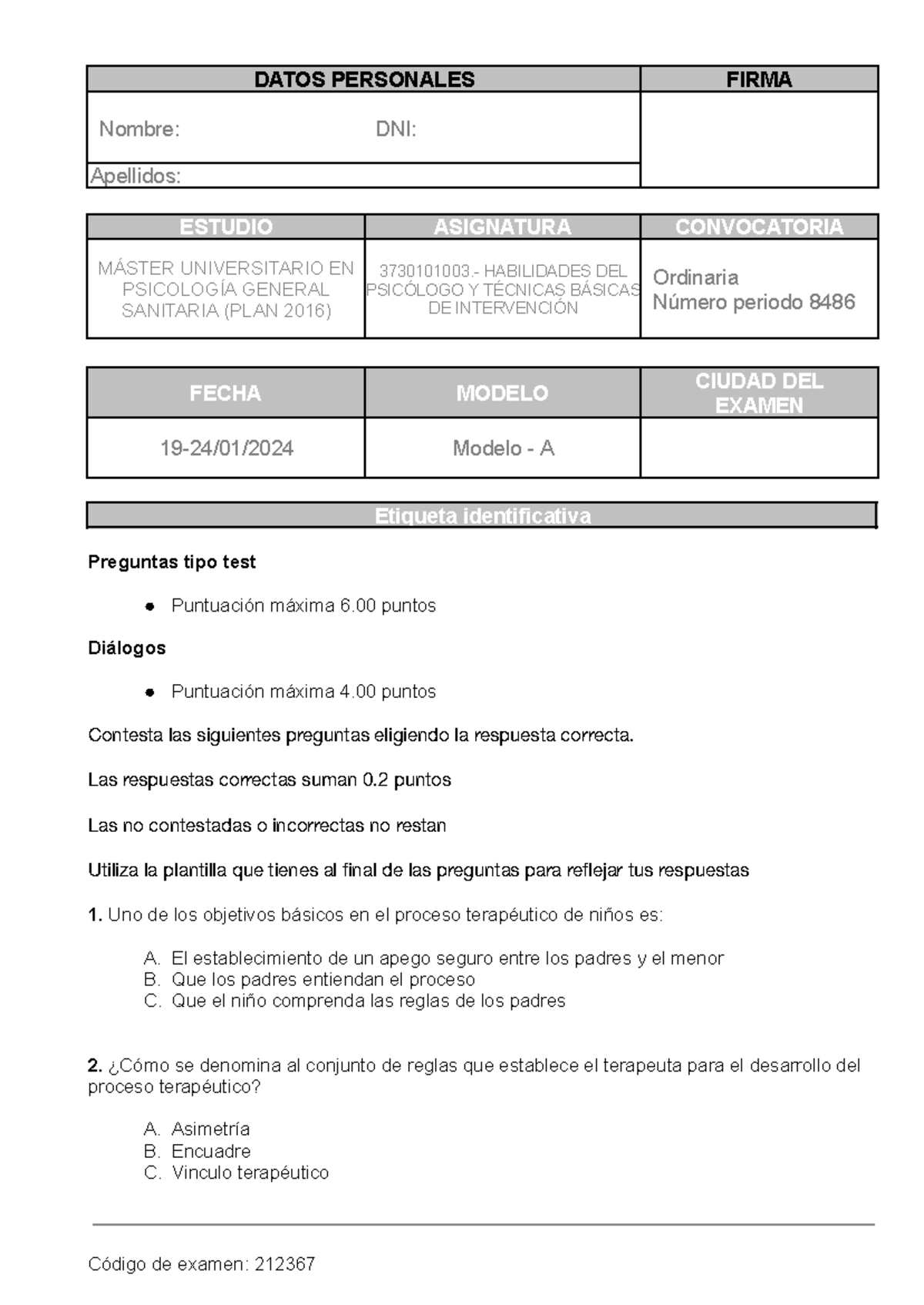 DATOS PERSONALES Y PREGUNTAS DEL EXAMEN MÁSTER EN PSICOL. GENERAL 8486 ...