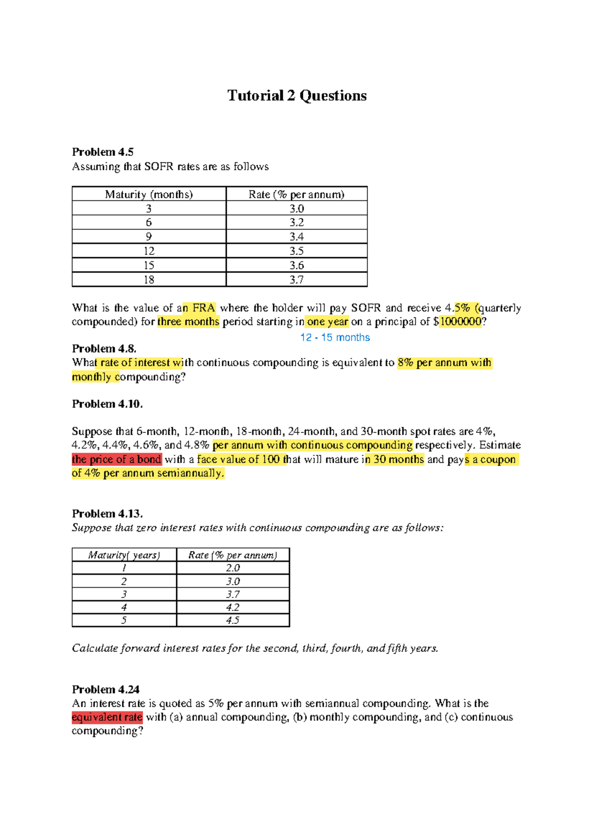 Tutorial 2 - Tutorial 2 Questions Problem 4. Assuming that SOFR rates ...