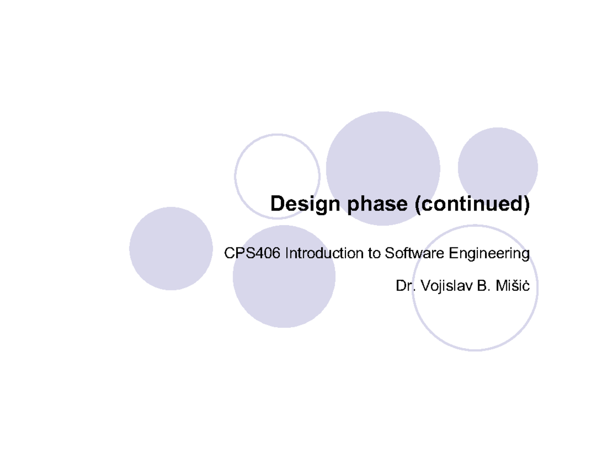 CPS406 Design Phase Insights: Software Engineering Concepts - Studocu