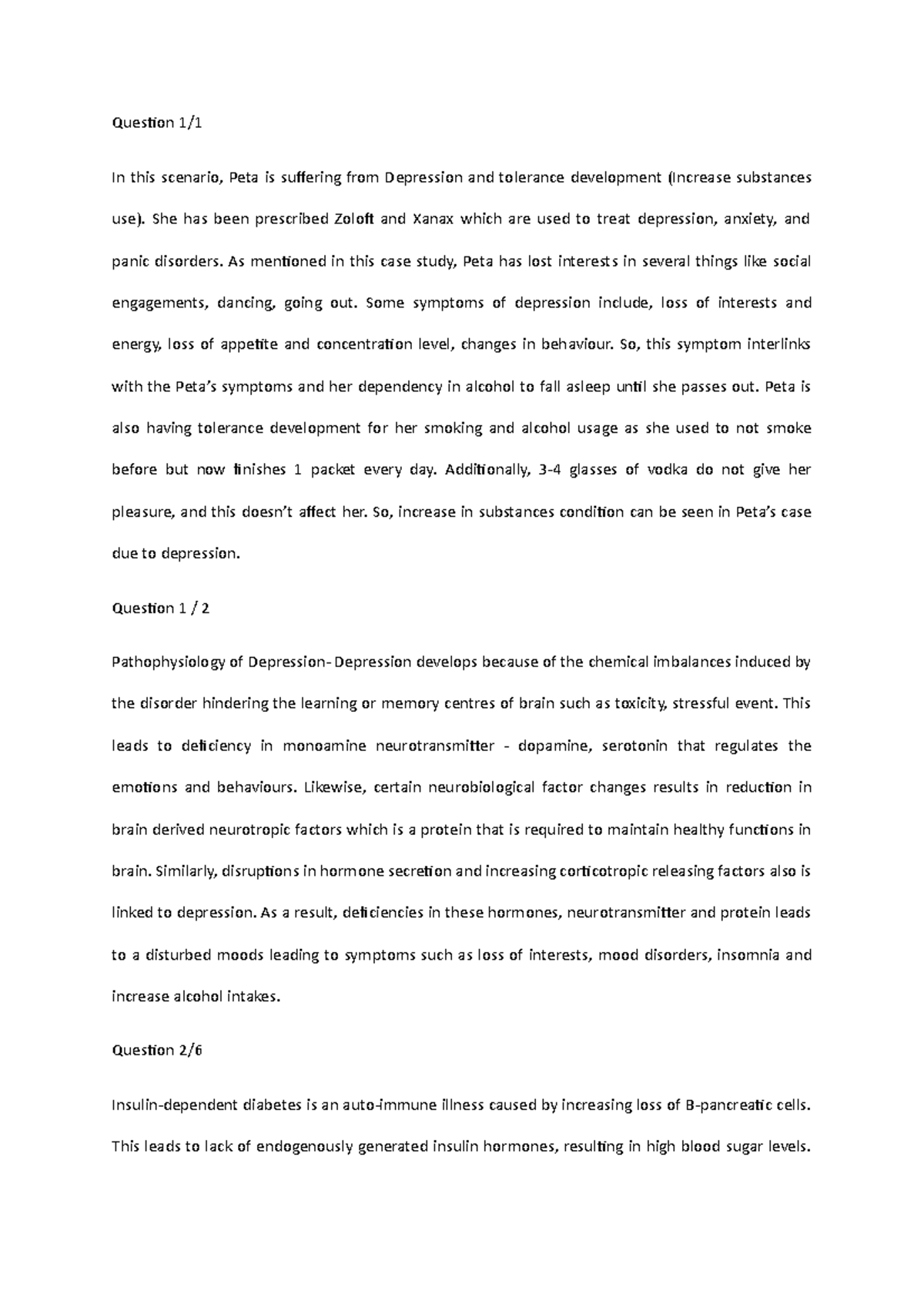 Bio 122 assessment - Question 1/ In this scenario, Peta is suffering ...