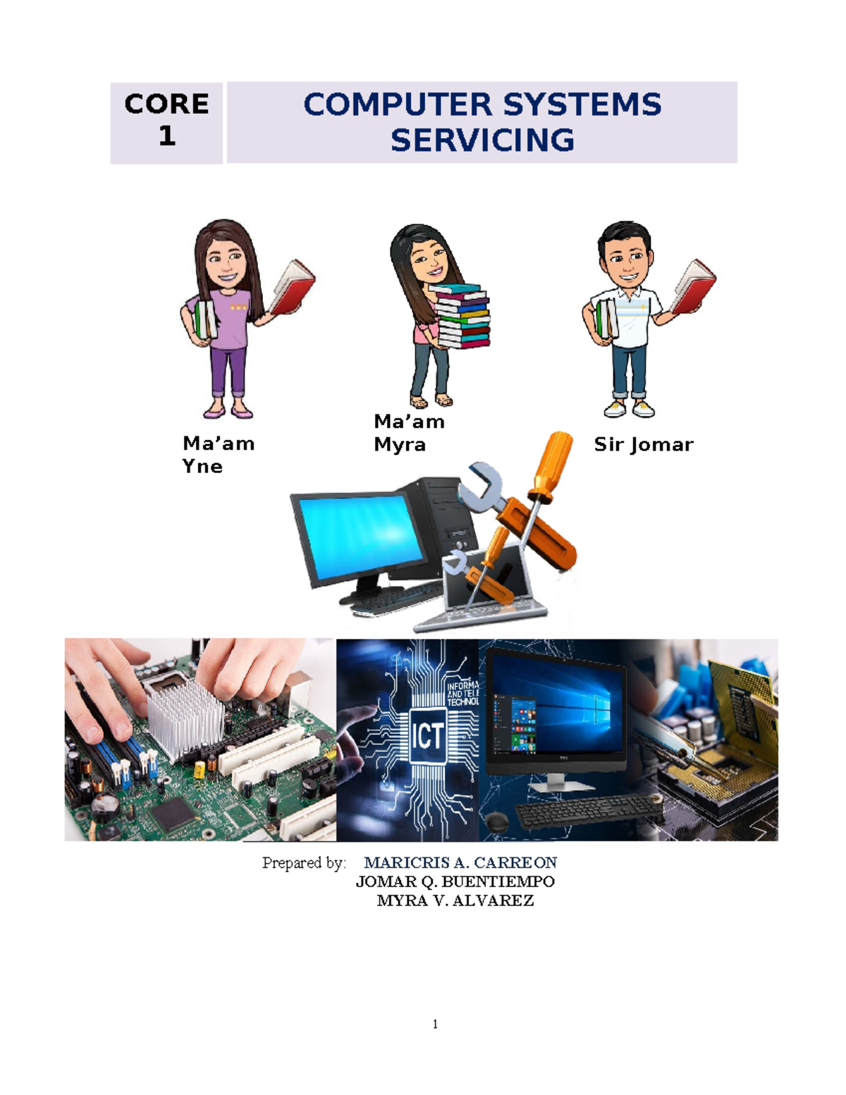 CORE 1 COMPUTER SYSTEMS SERVICING NC II: Module on Installation ...