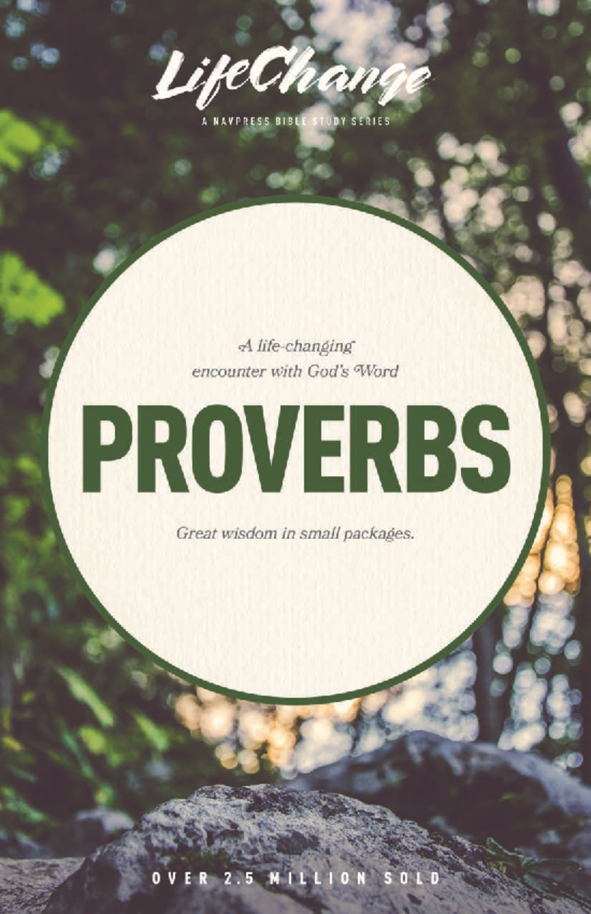 Proverbs Life change - A life-changing encounter with God’s Word ...