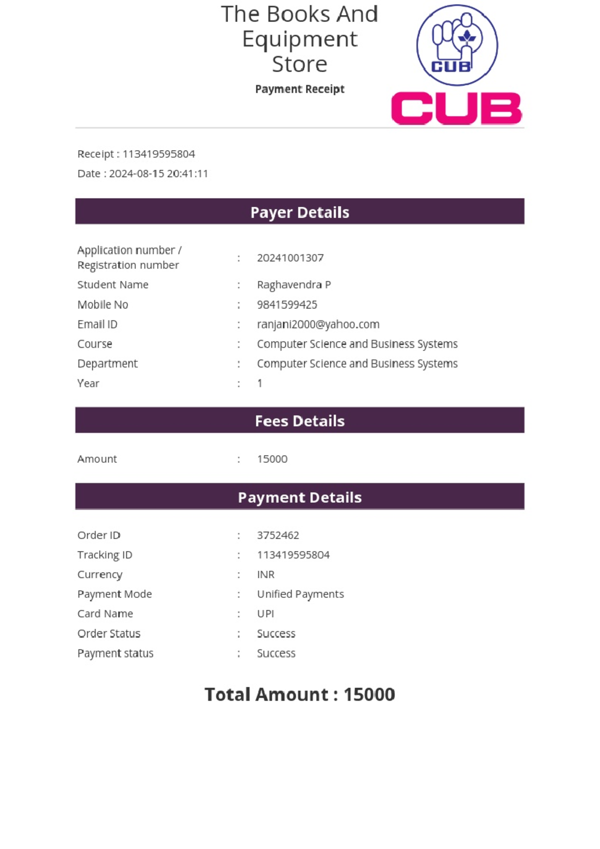 CUB Payment Receipt for CSBS Course - Year 1 Fee Details - Studocu