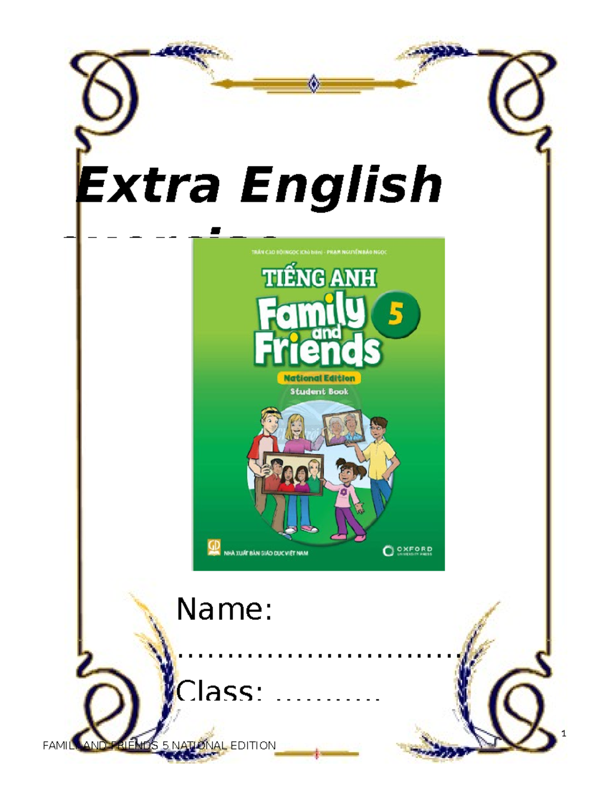 Extra English Exercises for FAMILY AND FRIENDS 5 - National Edition ...