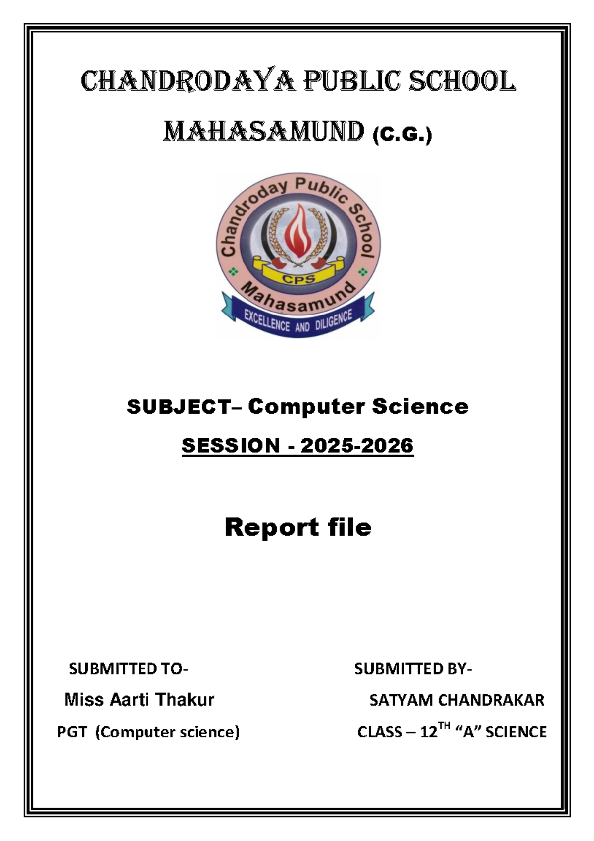 Class 12 Computer Science Project Report - Satyam Chandrakar - Studocu