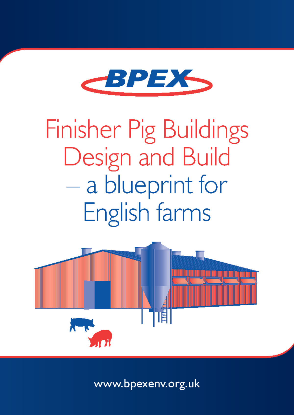 Finisher Pig Buildings Design & Construction Blueprint - BPEX_ENV - Studocu