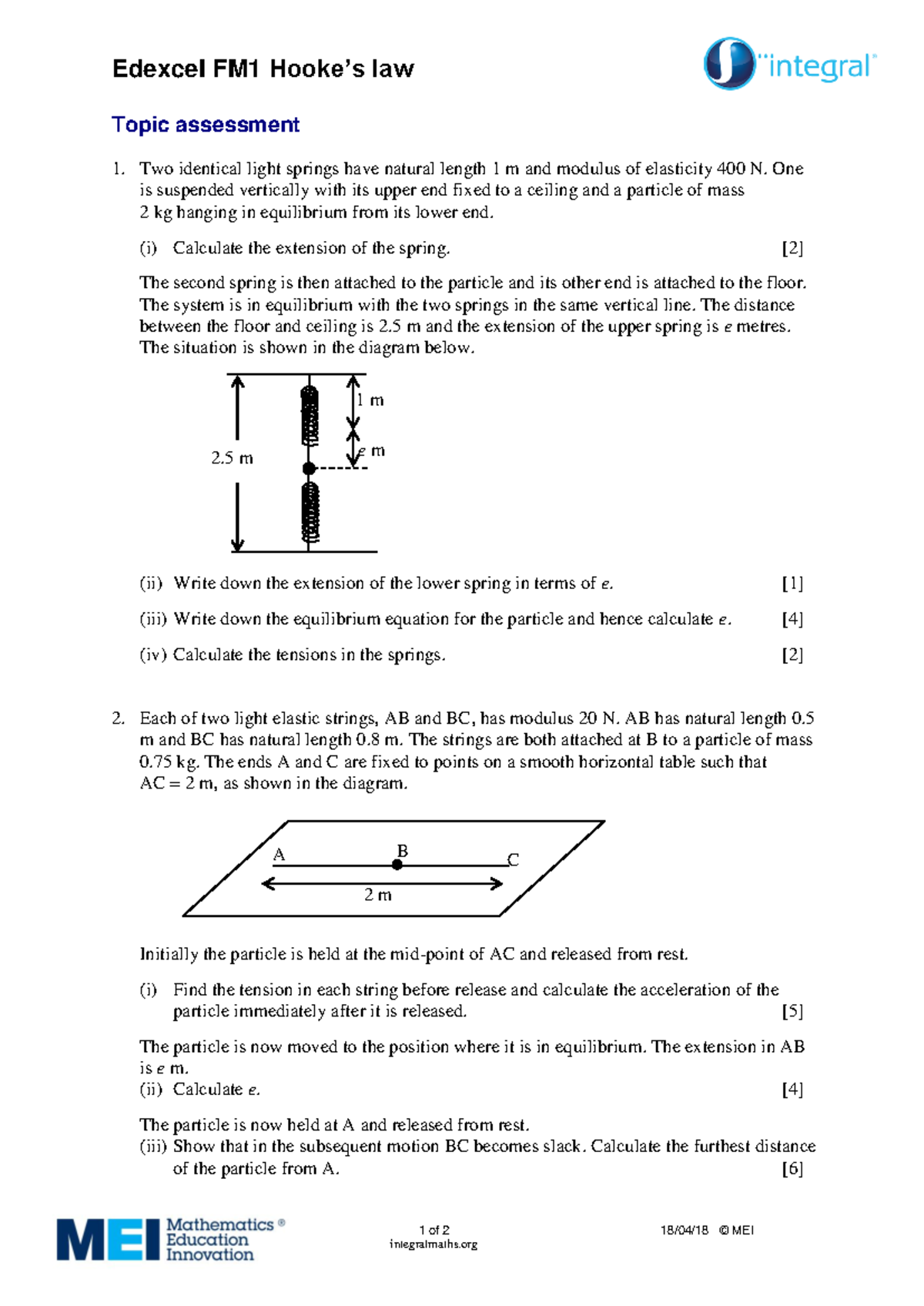 Edexcel FM1 Hooke's Law Assessment Questions and Solutions - Studocu