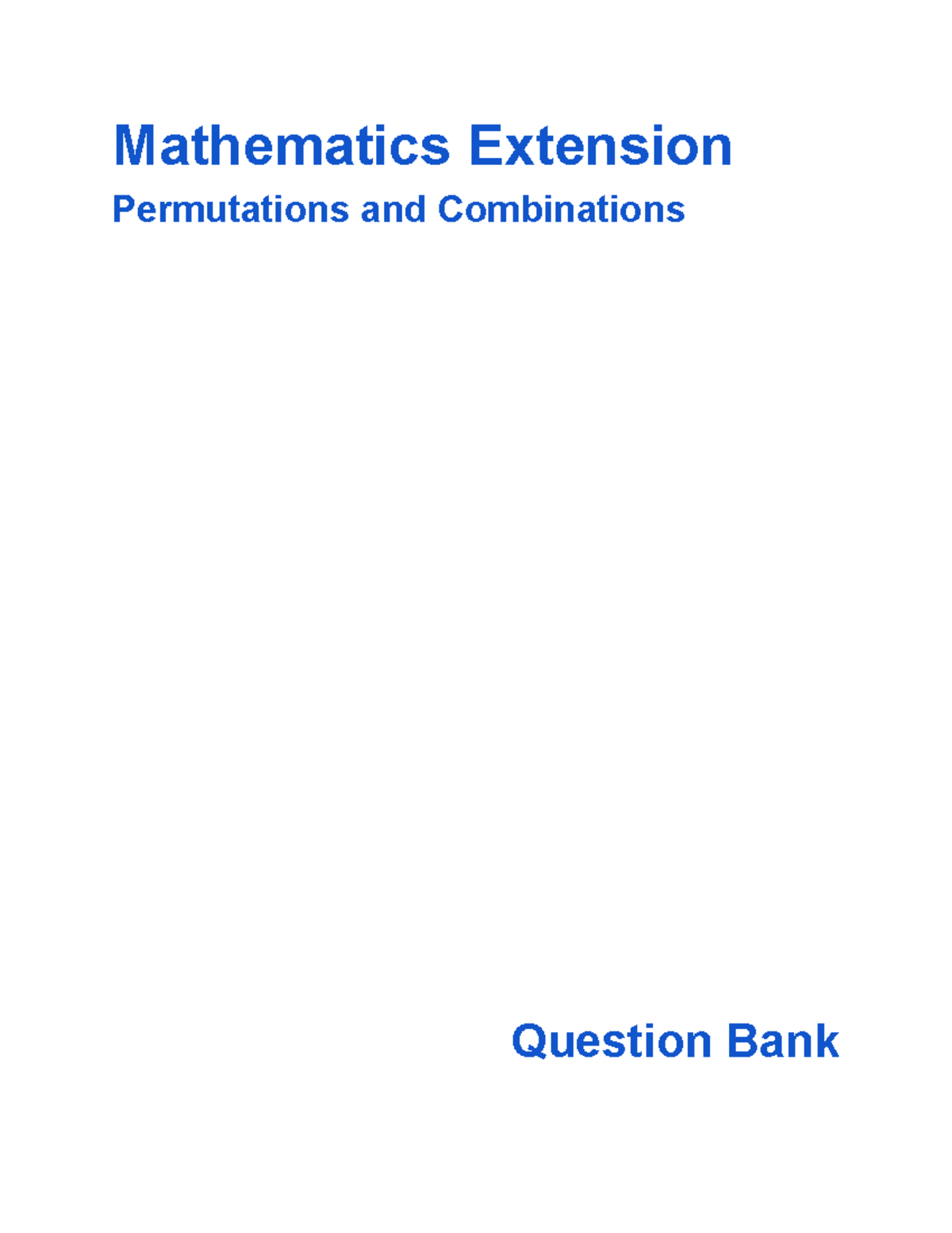 Topic 5 - Permutations and Combinations - ECON1107 - Mathematics ...