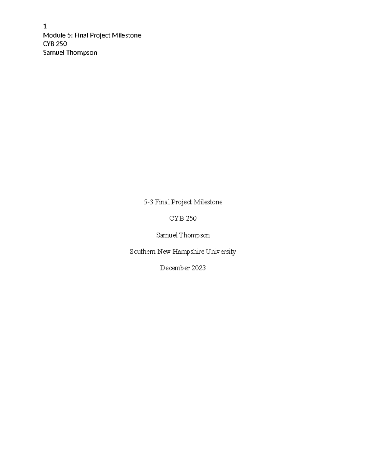 CYB 250 Module 5 Final Project Milestone: Smart Headsets & Security ...