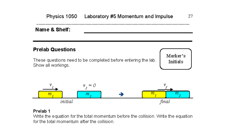 Physics 1050 Lab: Momentum and Impulse Prelab Questions and Calculations - Studocu