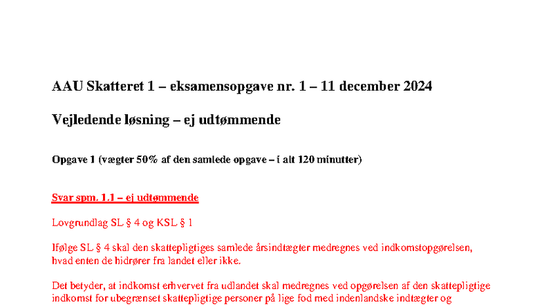 AAU Skatteret 1 Eksamen 11. December 2024 - Vejledende Løsning - Studocu