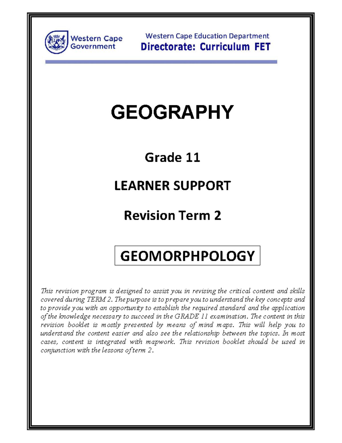 GEOGRAPHY GRADE 11 TERM 2 REVISION: GEOMORPHOLOGY SUPPORT GUIDE - Studocu
