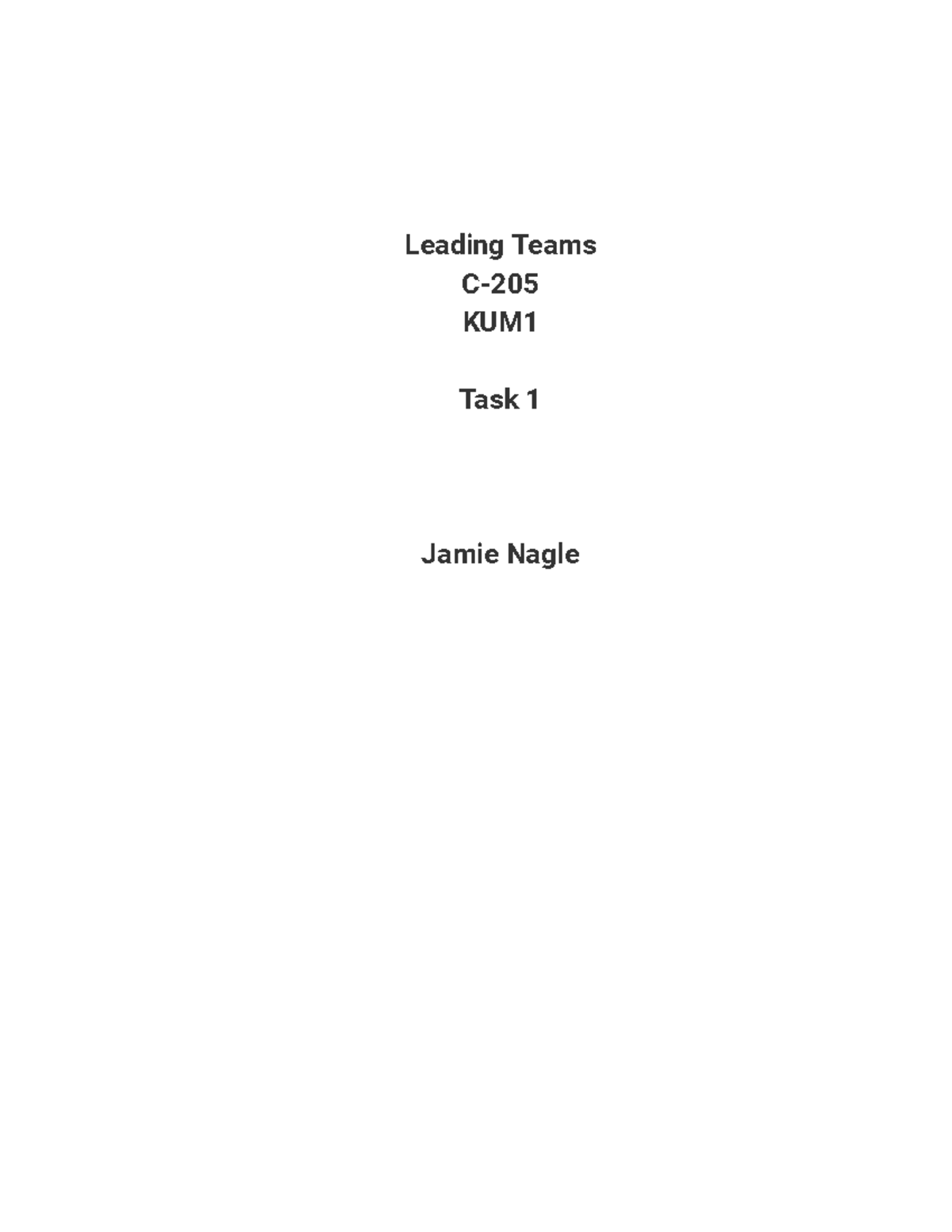 C205 Task 1 - Key Factors in Creating Professional Teams - Studocu