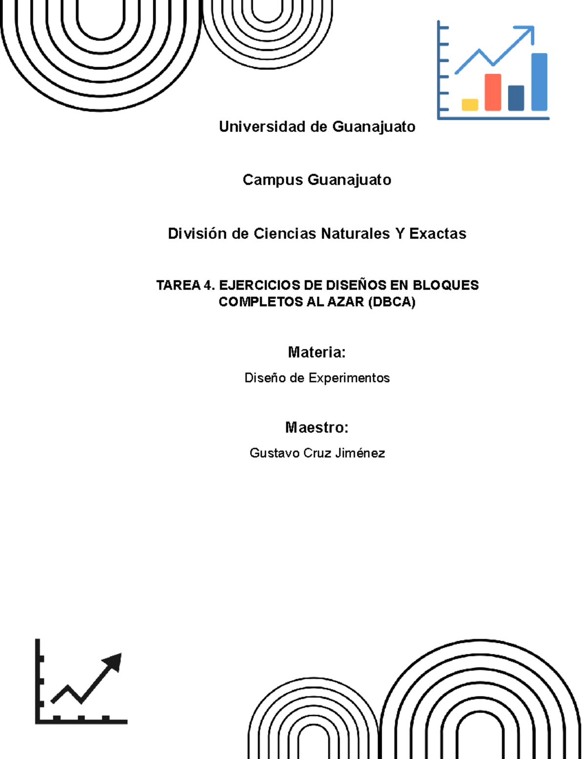 Tarea 4: Ejercicios de Diseños en Bloques Completos al Azar (DBCA ...
