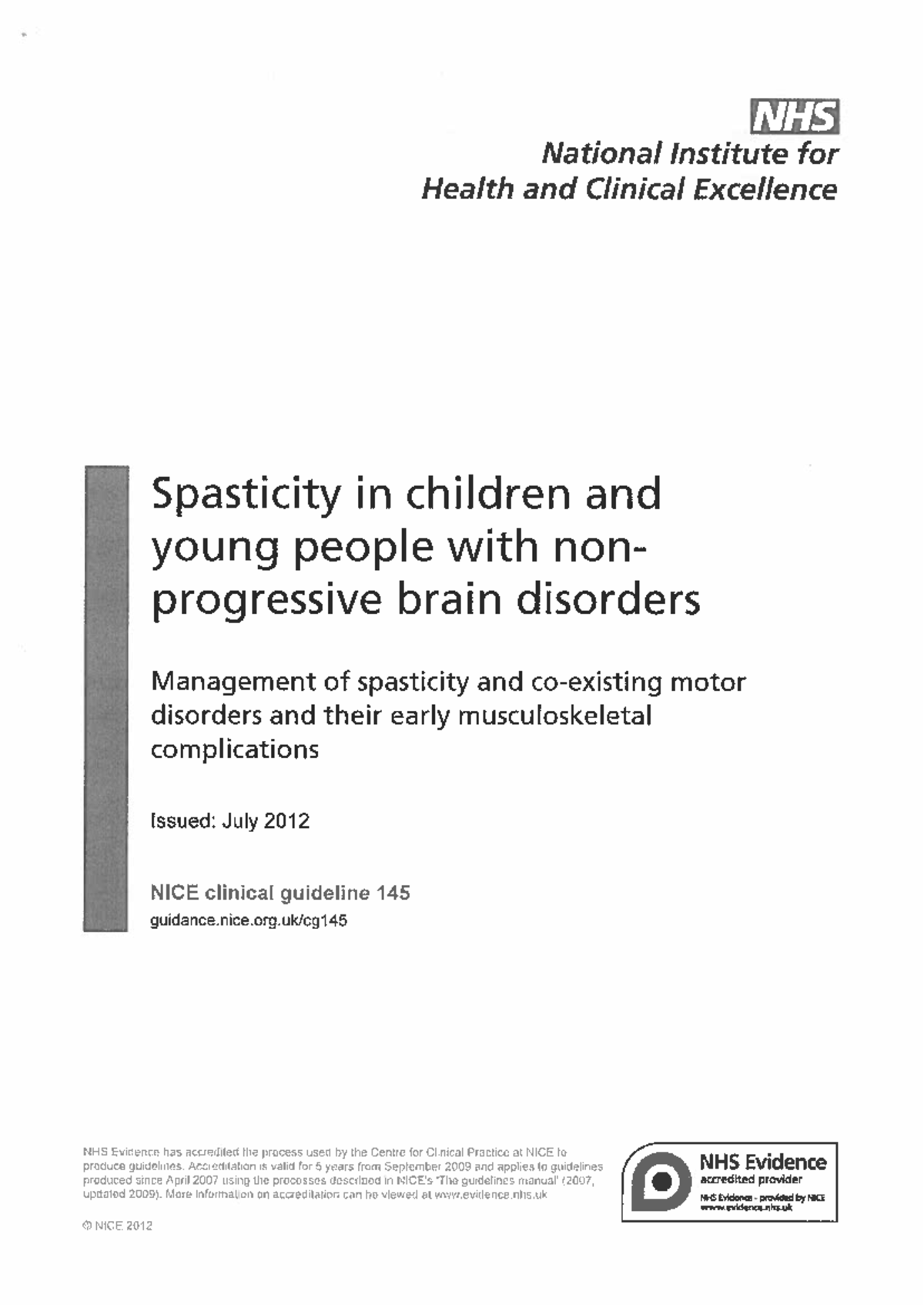 NICE Clinical Guideline 145: Spasticity Management in Children with ...