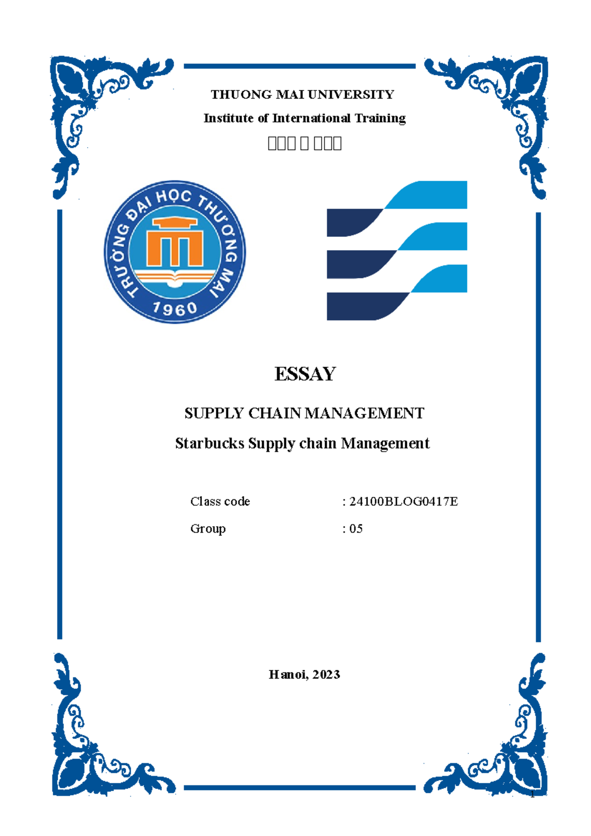 Supply Chain Management: An Analytical Essay on Starbucks ...