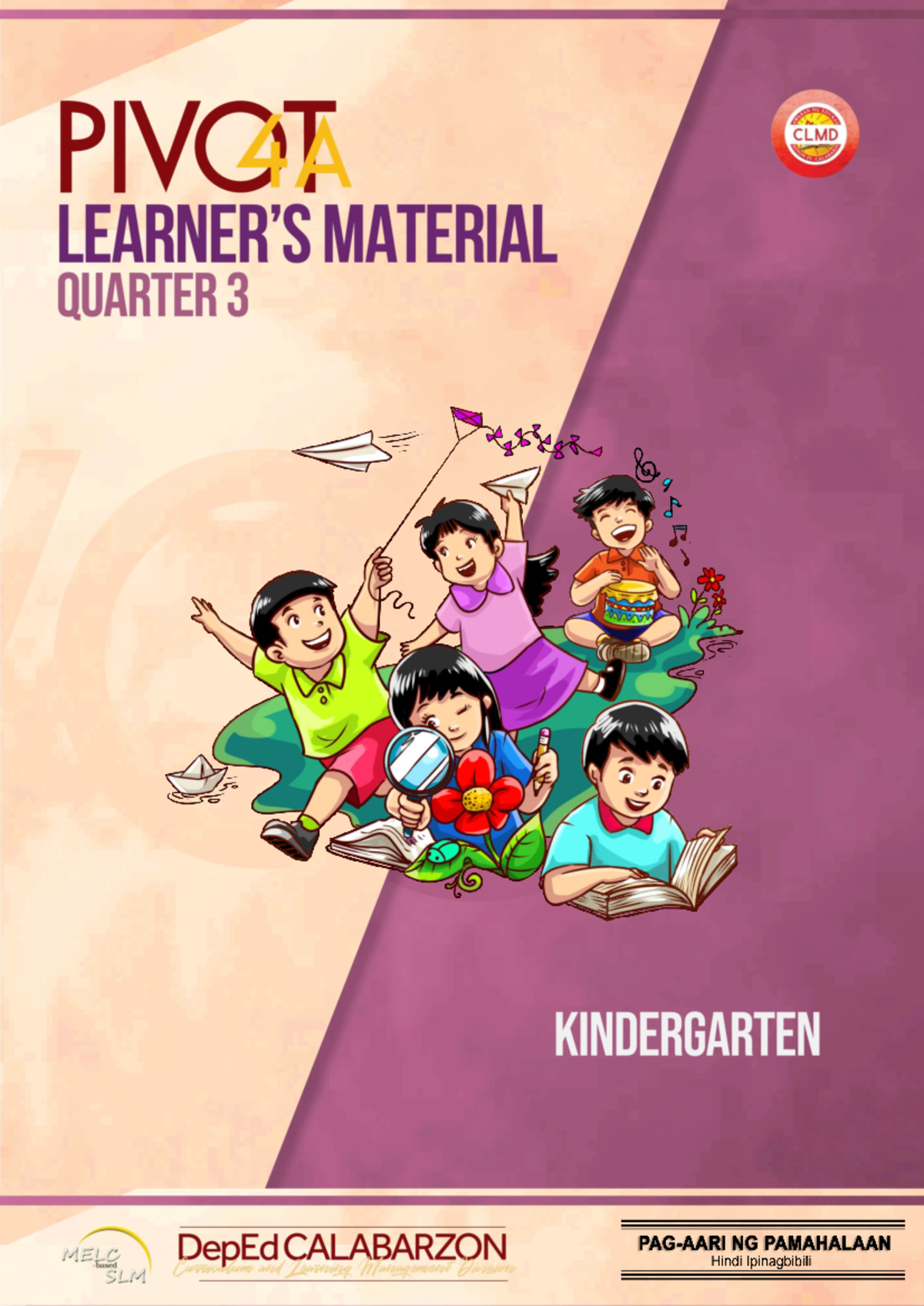 Kinder Q 3F - none - PIVOT 4A CALABARZON Kindergarten PIVOT 4A ...