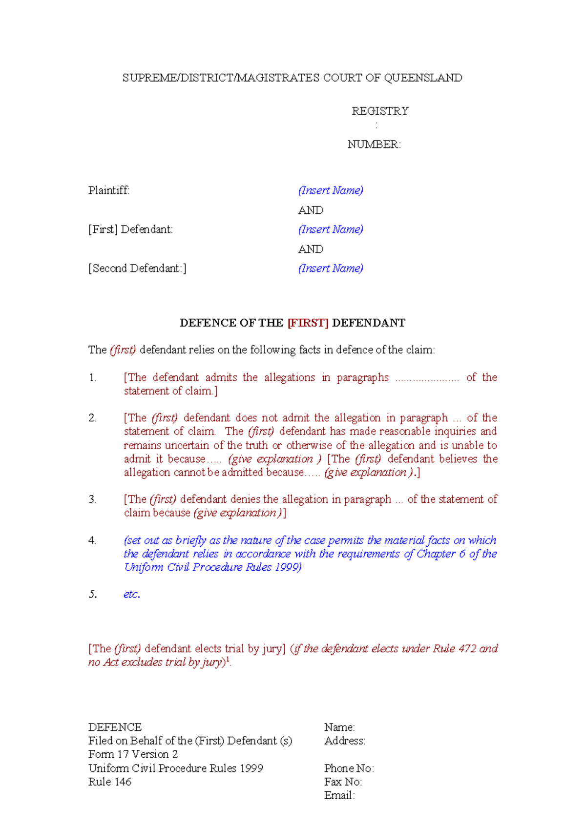 UCPR Form 17: Defence of the First Defendant in Queensland Court - Studocu
