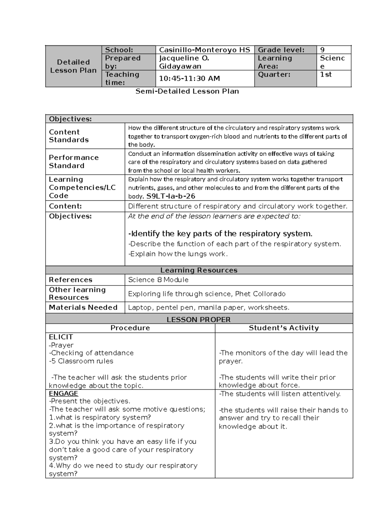 Grade 9 Science lesson plan - Detailed Lesson Plan School: Casinillo-Monteroyo HS Grade level: 9 ...