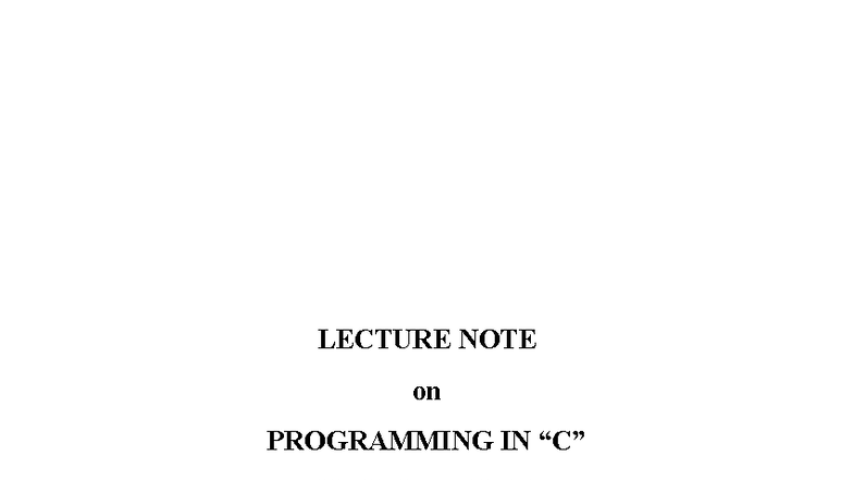 LECTURE NOTES on C PROGRAMMING - MCA 101 - Studocu