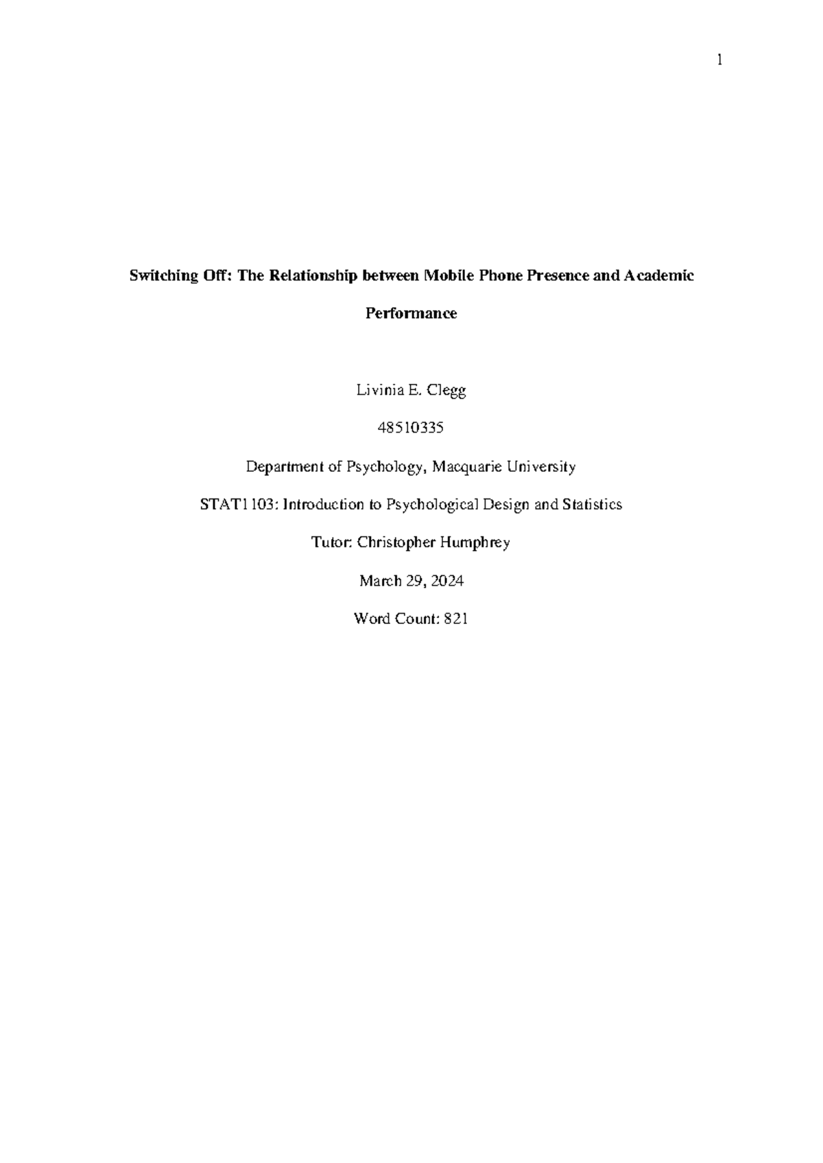 STATS Research Paper Part 1 - Switching Off: The Relationship between ...