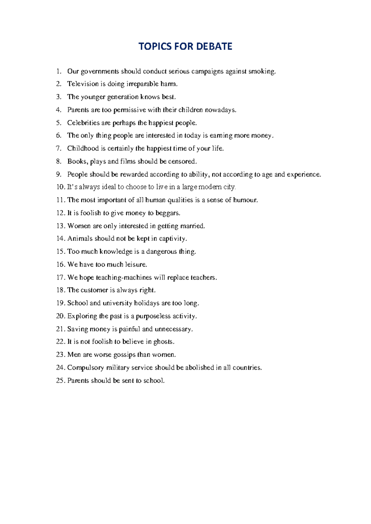 Debate Topics for Speaking 4: Engaging Questions for Discussion - Studocu
